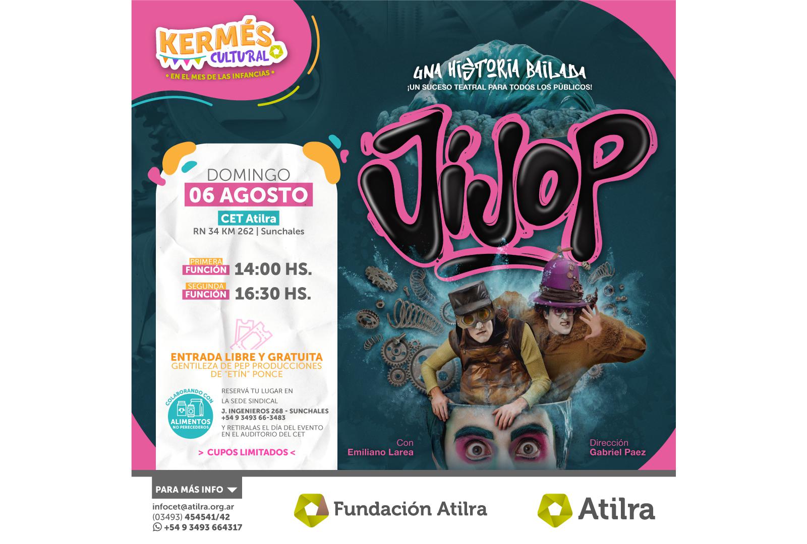 El domingo 6 de agosto, "JíJop" en el CET Atilra